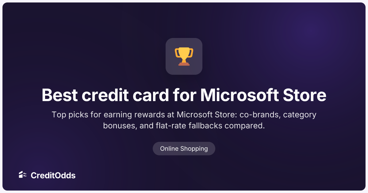 Best Credit Card for Microsoft Store | CreditOdds