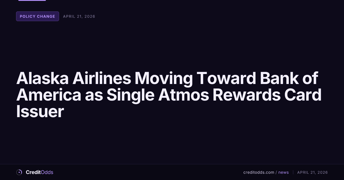 Alaska Airlines Moving Toward Bank of America… | CreditOdds